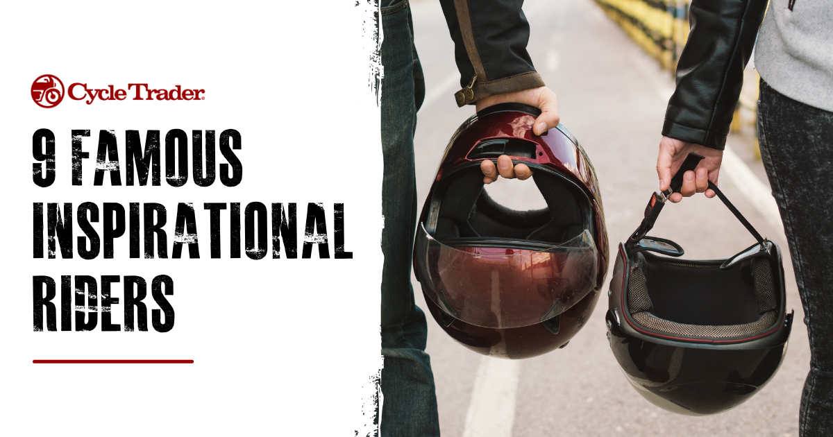 9 Famous Riders Who Inspired Us - Cycle Trader